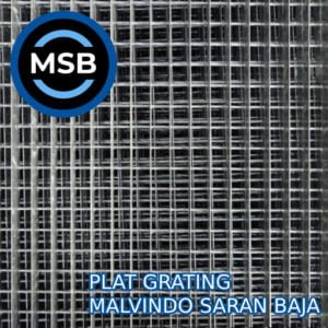 Distributor Plat Grating Terbaik di Indonesia - Malvindo Sarana Baja
